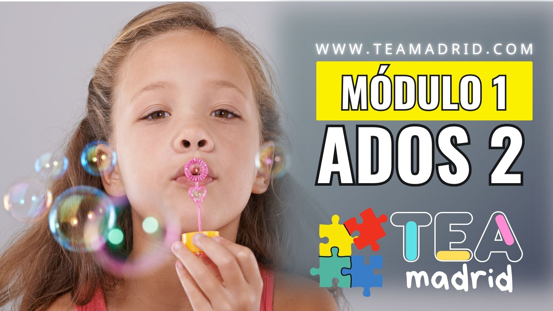 Módulo 1 del ADOS 2 - Autismo Madrid